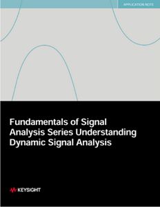 Understanding Dynamic Signal Analysis | Keysight
