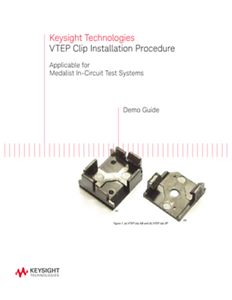 VTEP Clip for ICT – Installation Guide | Keysight