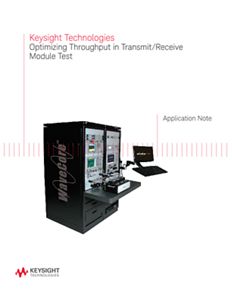 Transmit / Receive Module Test Throughput Optimization | Keysight