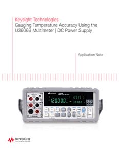 Temperature Gauge with Multimeter DC Power Supply (U3606B) | Keysight