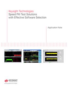 Speed PXI Testing with Effective Software Solution | Keysight