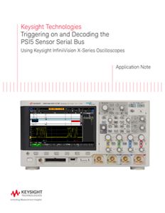 PSI5 Sensor Triggering on and Decoding the Serial Bus | Keysight