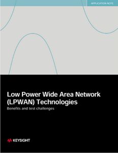 Challenges and Benefits of Low Power Wide Area Network (LPWAN) | Keysight