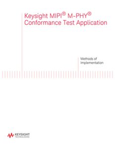 Methods of Implementation, D9040MPHC MIPI M-PHY Conformance Test ...