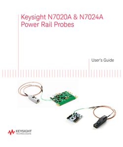 N7020A and N7024A Power Rail Probes User’s Guide | Keysight