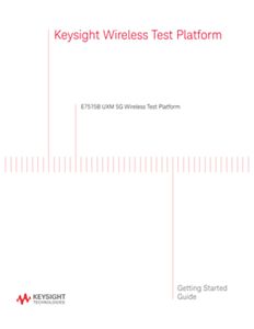 E7515B UXM 5G Wireless Test Platform | Keysight