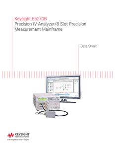 E5260A + E5270 Modular Source Measure Units | Keysight