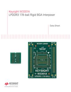 W3301A LPDDR3 178-ball BGA Interposer for Logic Analyzers | Keysight